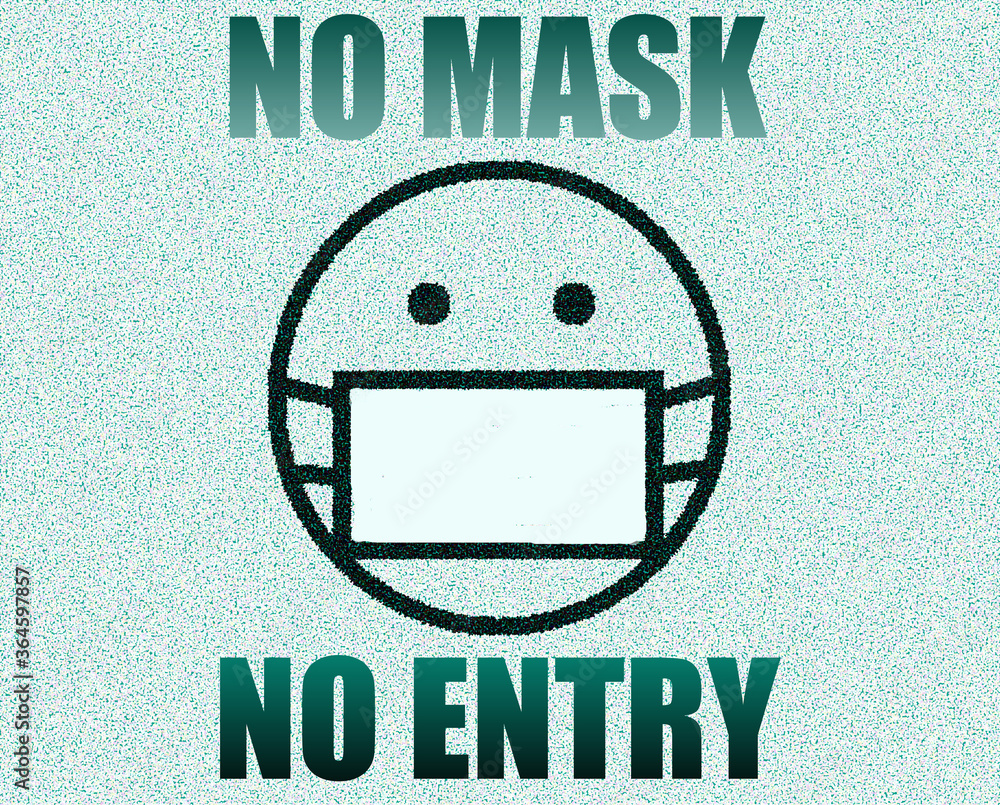 Sign for businesses with an emoticon wearing a face mask and the text ...