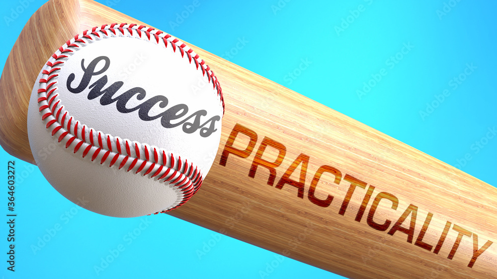 Success in life depends on practicality - pictured as word practicality ...