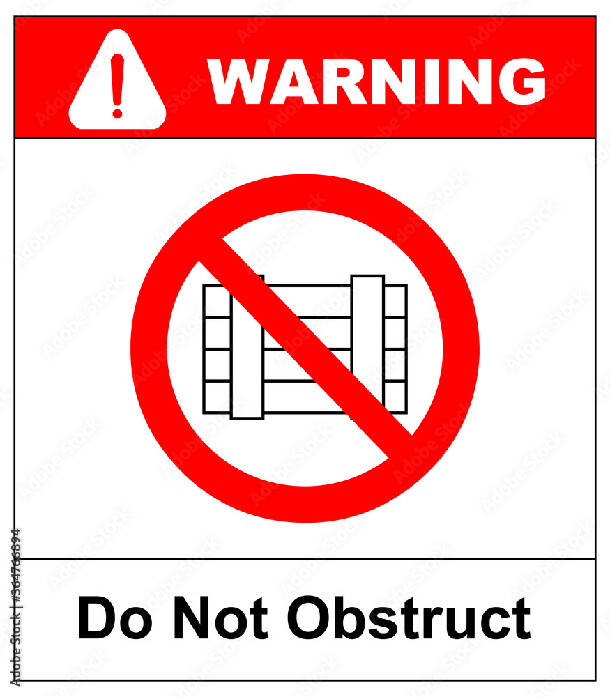 Do not obstruct, prohibition sign. Designated clear area, vector ...