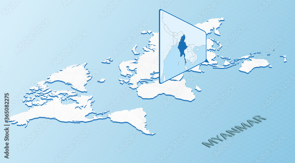 World Map in isometric style with detailed map of Myanmar. Light blue ...