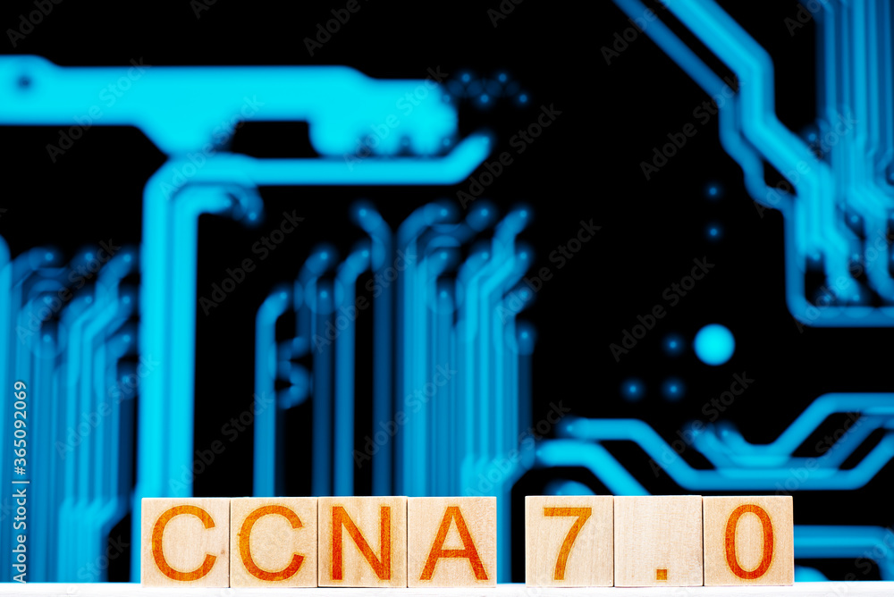 ccna 7.0 concept. wooden blocks labeled ccna 7.0 (Cisco Certified ...