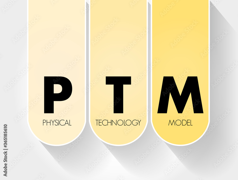 PTM - Physical Technology Model acronym, concept background Stock ...