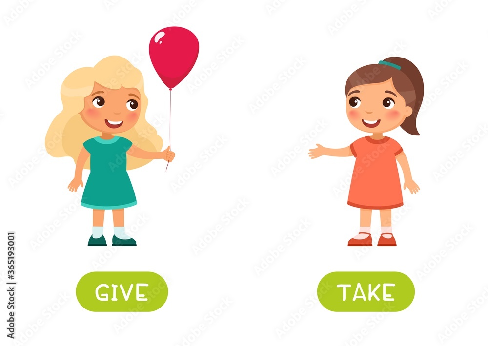 Opposites concept, GIVE and TAKE. Word card for language learning ...