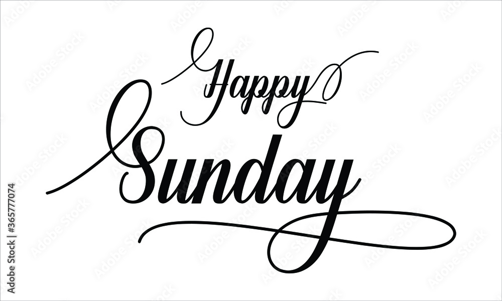 Happy Sunday Calligraphy script retro Typography Black text lettering ...