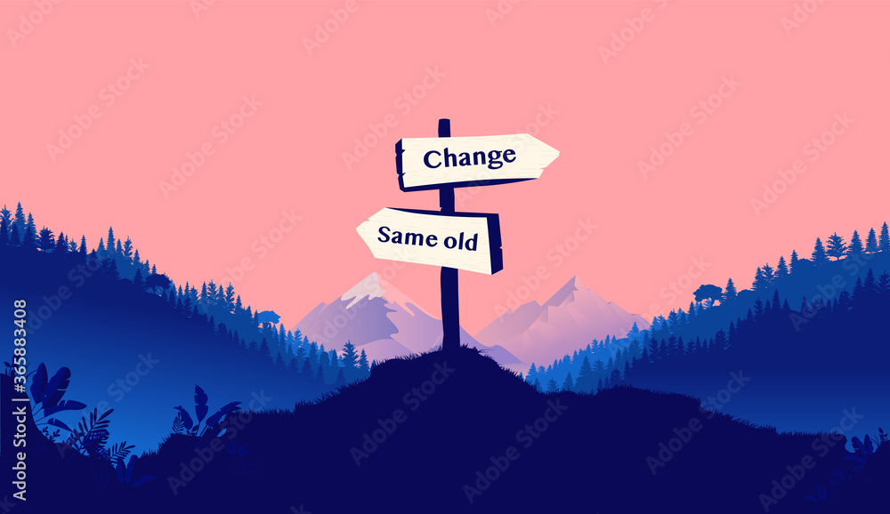 Road sign pointing towards change vs same old in a landscape scene ...