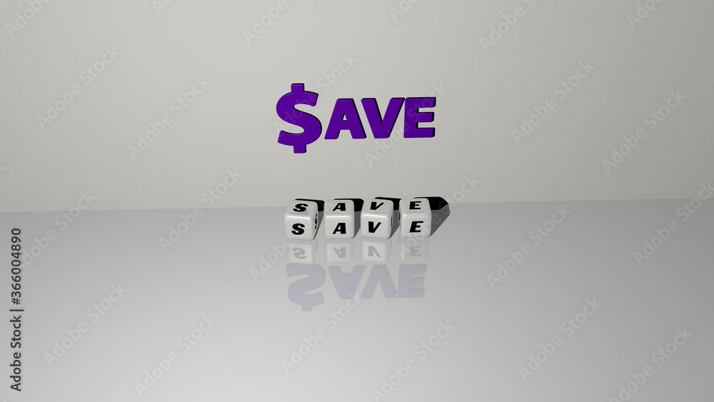 3D graphical image of SAVE vertically along with text built by metallic ...