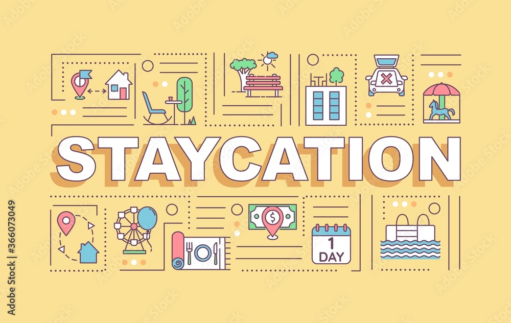 Staycation word concepts banner. Local traveling and sightseeing ...