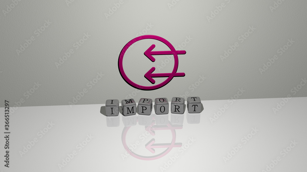 3D representation of import with icon on the wall and text arranged by ...