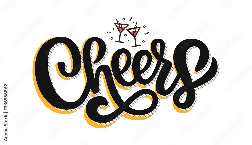 Cheers hand drawn lettering typography and cocktails. Vector ...
