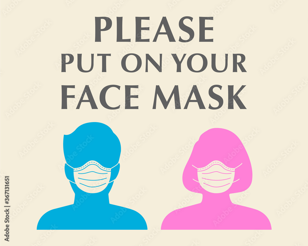 No Entry Without Face Mask or Wear a Mask Icon. A poster calling for ...