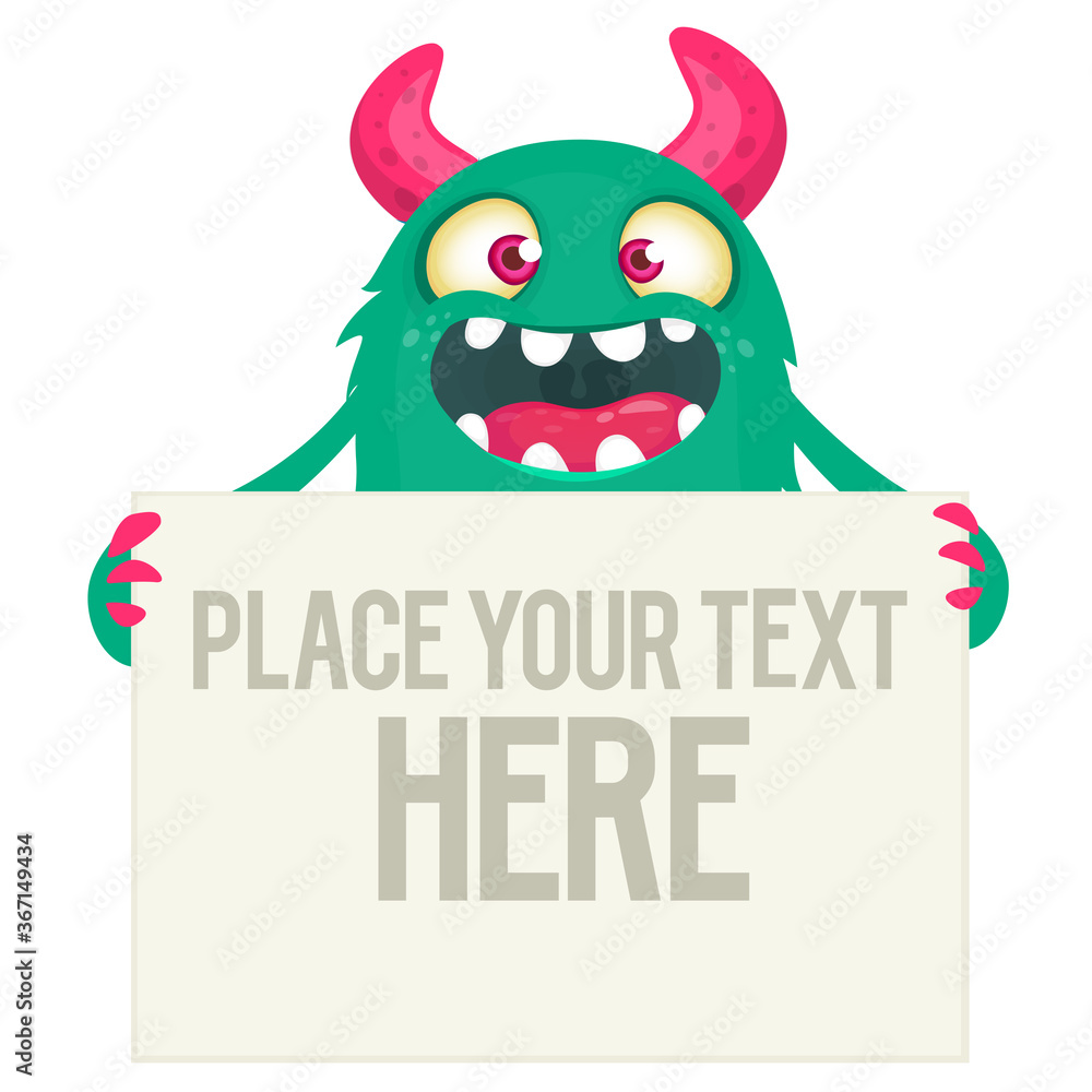 Catoon monster holding blank sign with sample message on it. Vector ...
