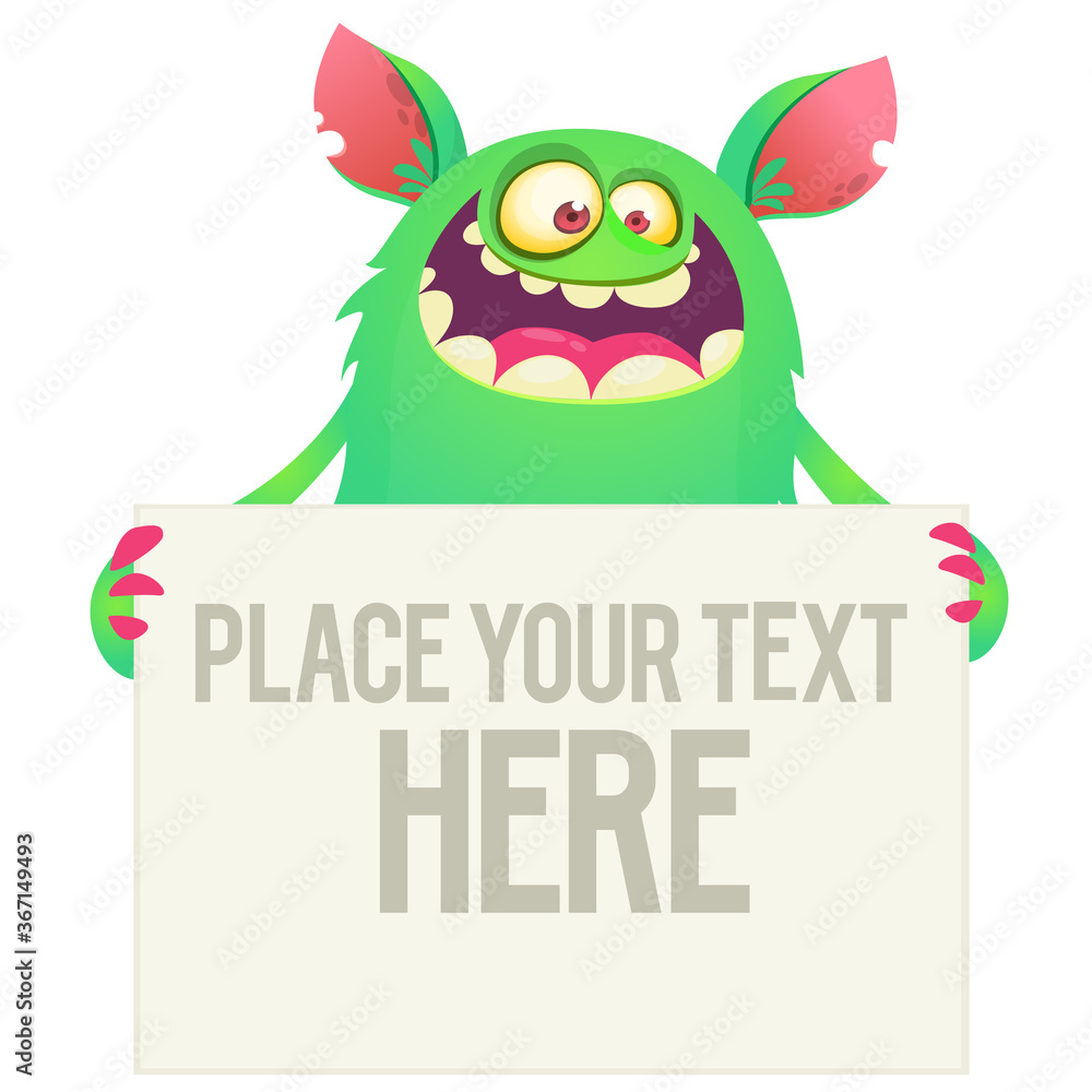 Catoon monster holding blank sign with sample message on it. Vector ...