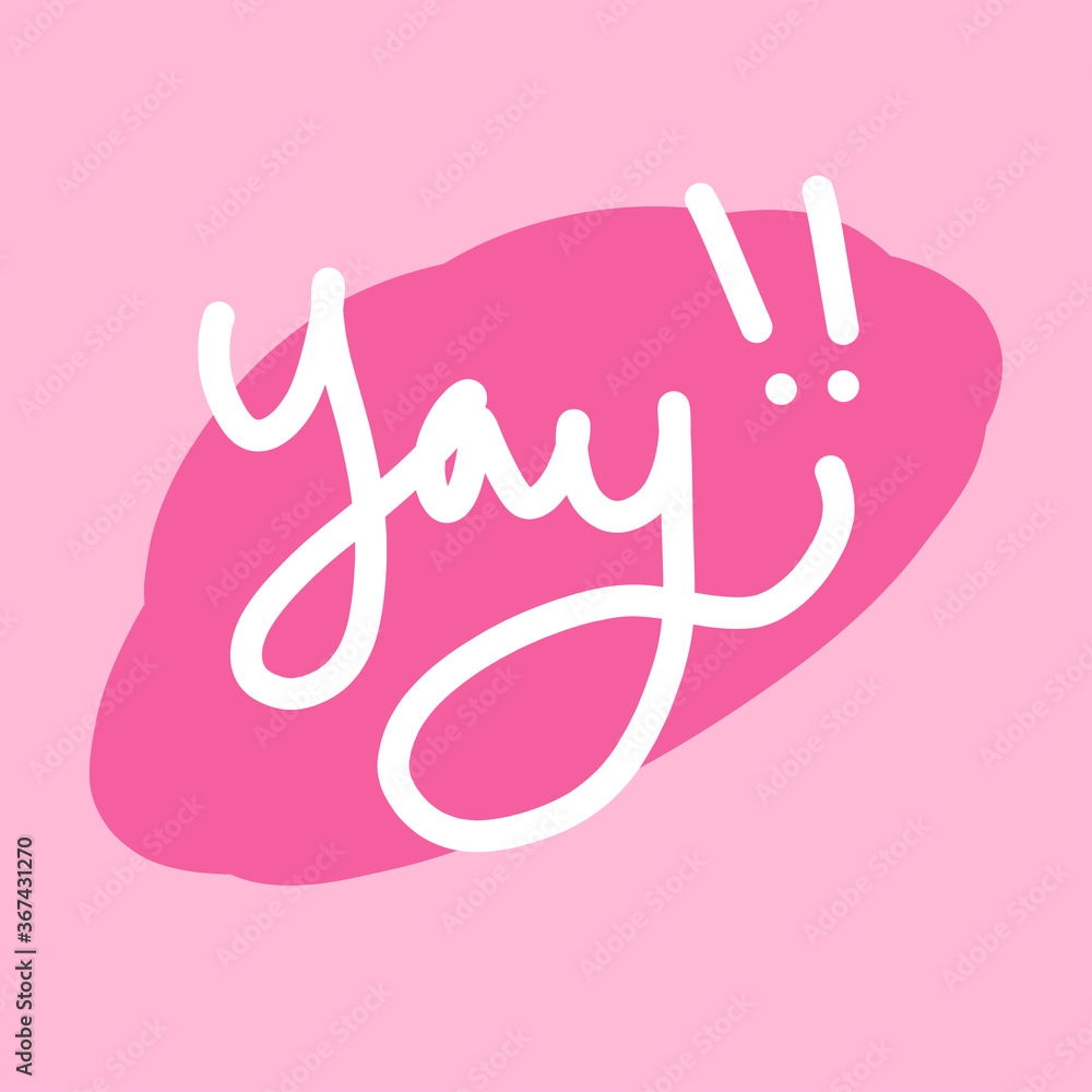 Yay! Vector hand-drawn lettering banner. vector illustration Stock ...