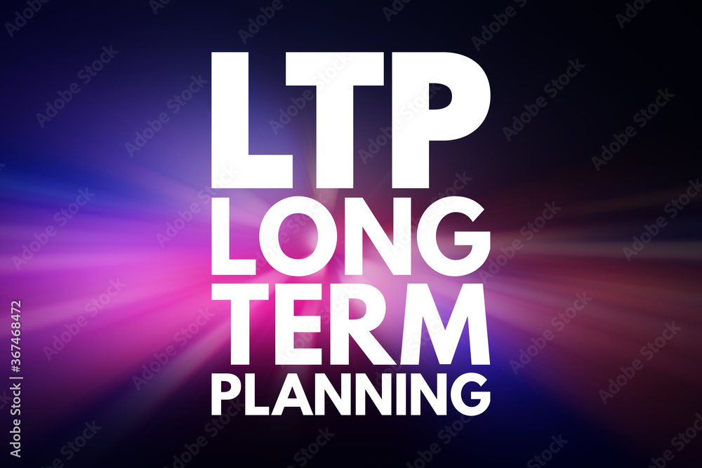 LTP - Long-Term Planning acronym, health concept background ภาพถ่าย ...
