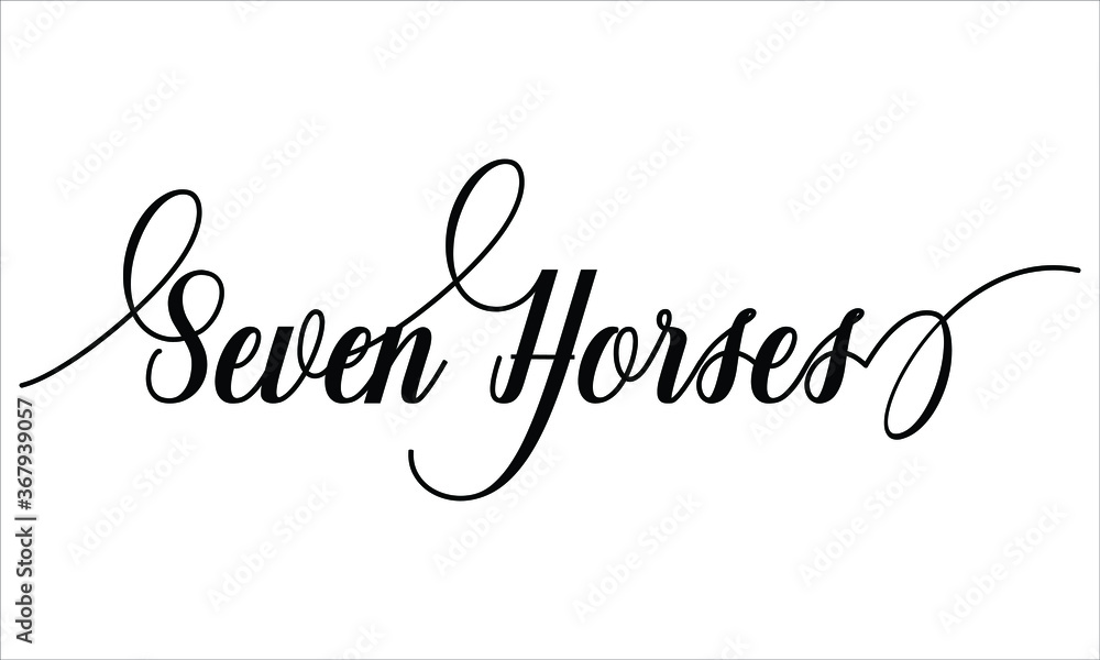 Seven Horses Script Calligraphy Cursive Typography Black text lettering ...