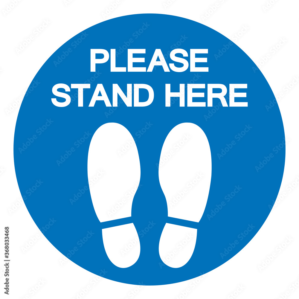 Please Stand Here Symbol, Vector Illustration, Isolated On White ...