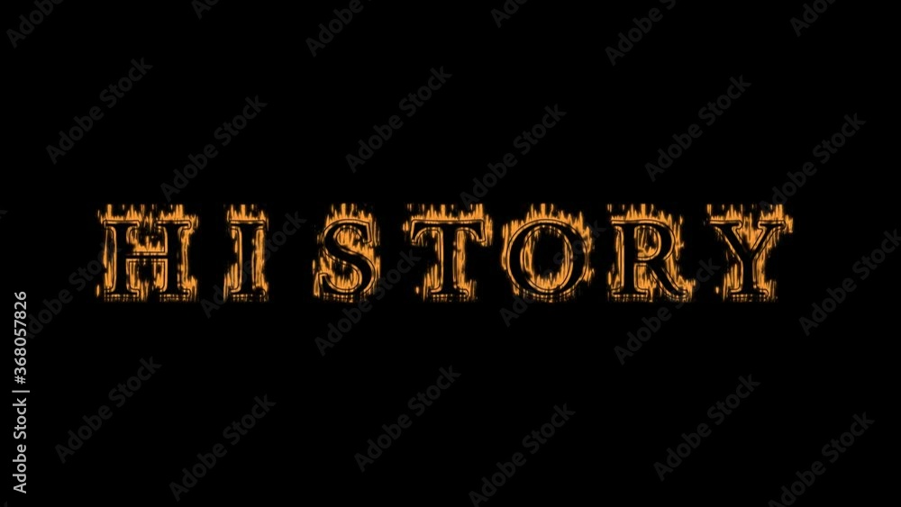 history fire text effect black background. animated text effect with ...