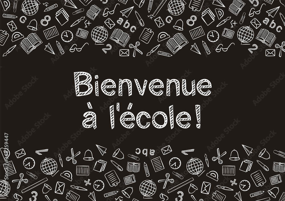 French Back to School text written by white chalk on Blackboard. Blank ...