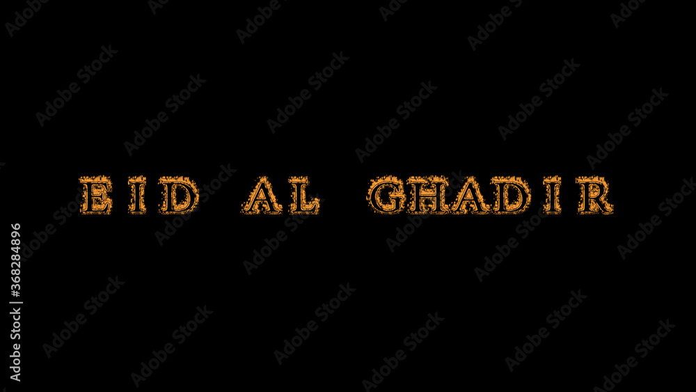Ilustração do Stock: eid al ghadir fire text effect black background ...