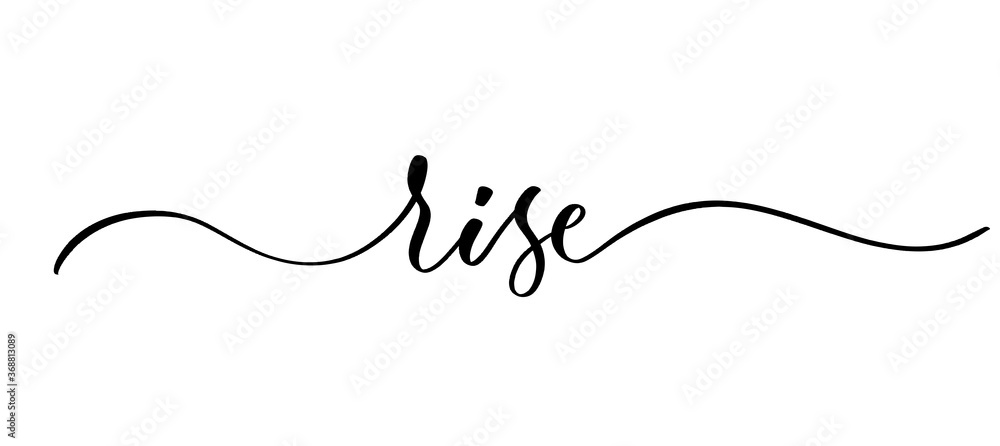 Rise - vector calligraphic inscription with smooth lines for labels and ...