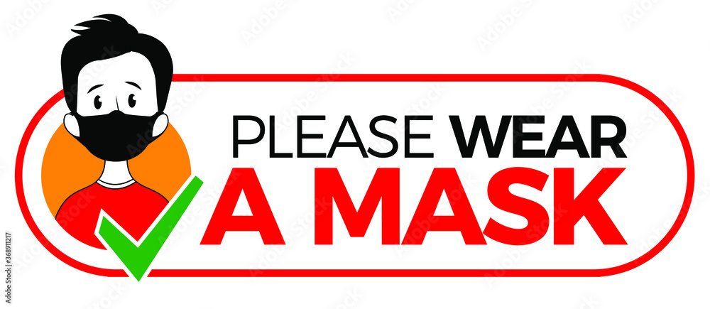 Please Wear a Face Mask Rectangular Instruction. Vector Image. Stock ...
