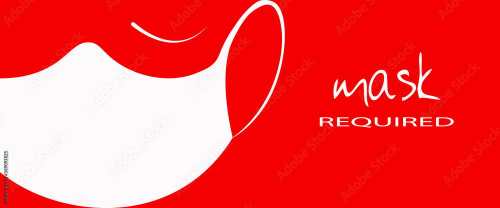 Stylized face wearing a face mask. Text poster: Mask required. New ...