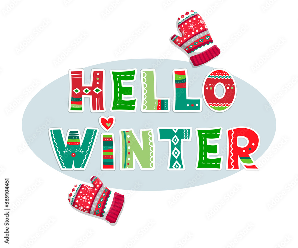 Hello winter vector illustration. Hand drawn christmas typography ...
