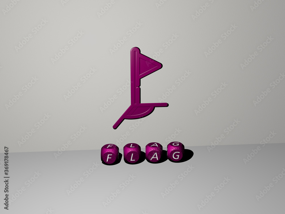 3D illustration of FLAG graphics and text made by metallic dice letters ...