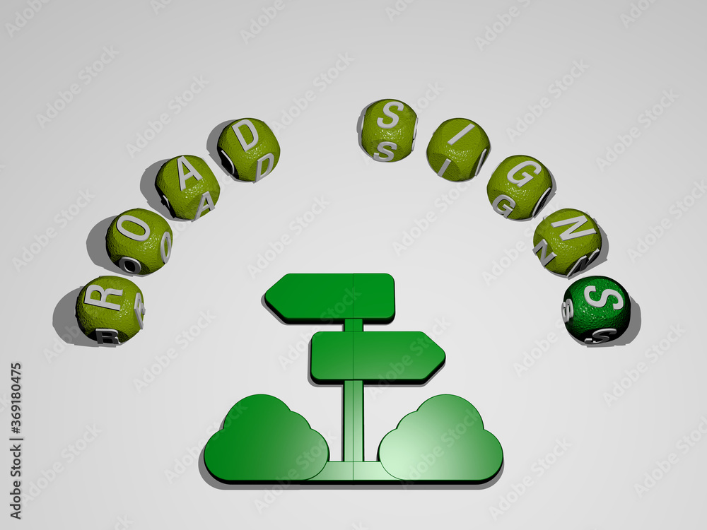 3D graphical image of road signs vertically along with text built ...