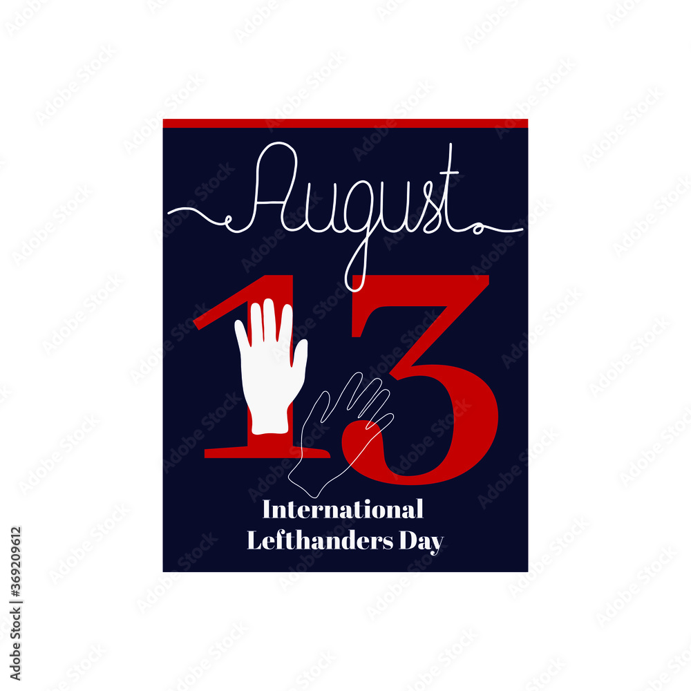 Calendar sheet, vector illustration on the theme of International Left ...