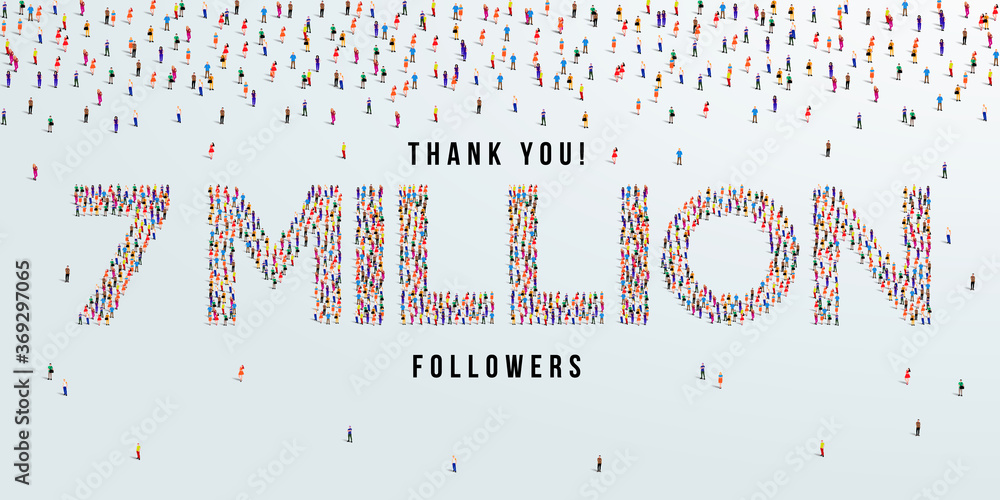 Thank you 7 million or seven million followers design concept made of ...