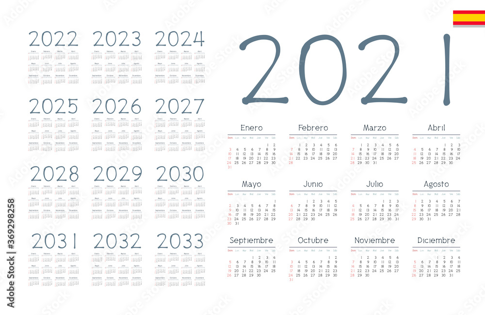 Spanish calendar 2021 - 2033 on white background, week starts on Sunday ...