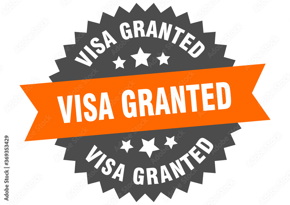 visa granted round isolated ribbon label. visa granted sign Stock ... visa granted round isolated ribbon label. visa granted sign Stock ...