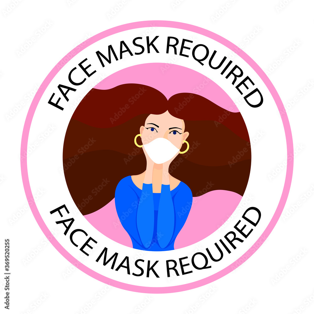Face mask required sign. Woman with long hair wearing mask. Banner ...