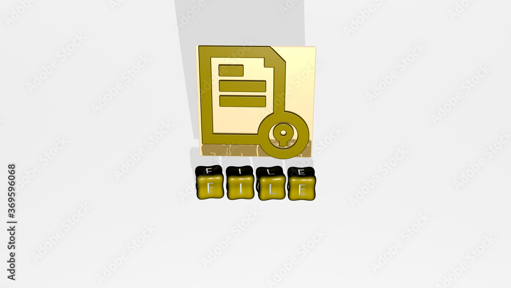 3D graphical image of FILE vertically along with text built by metallic ...