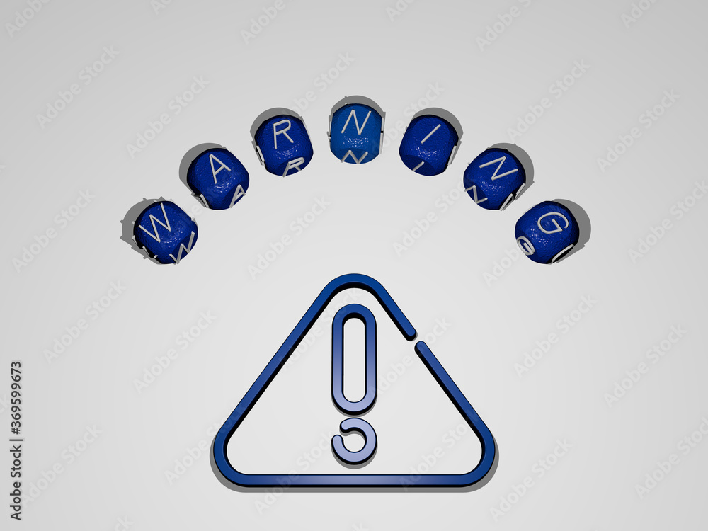 3D illustration of warning graphics and text around the icon made by ...