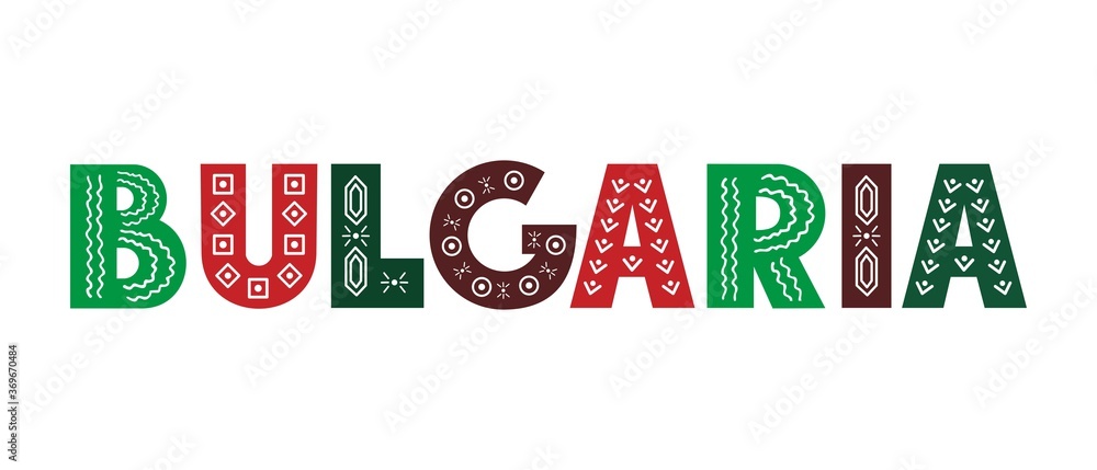 Decorative word Bulgaria is hand drawn with traditional ornaments in ...