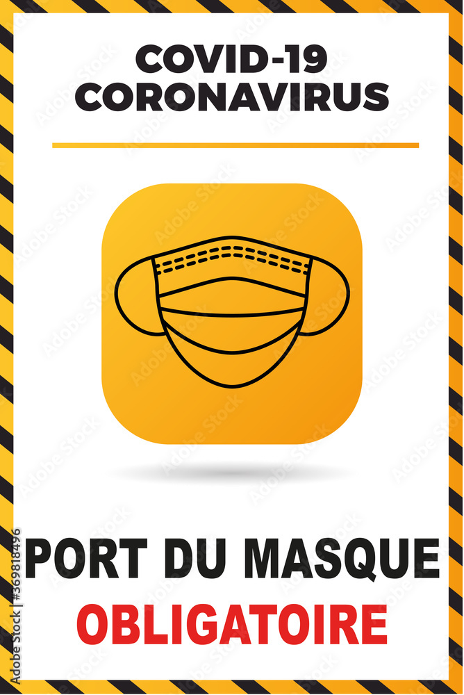 affiche sur obligation de porter le masque à cause du covid 19 ou ...