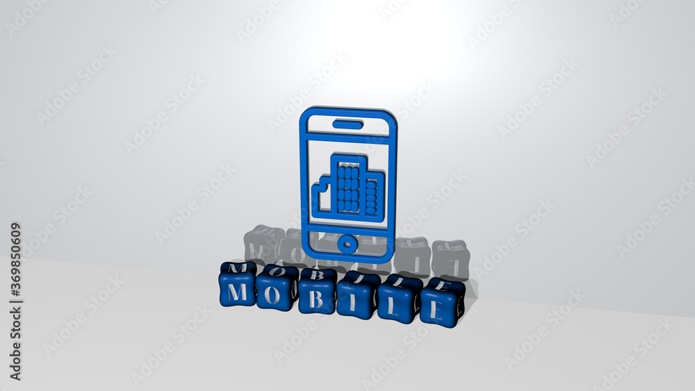 3D illustration of MOBILE graphics and text made by metallic dice ...