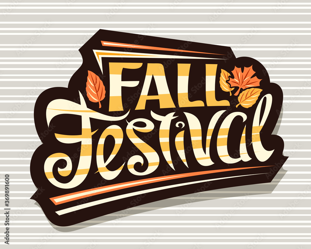 Vector lettering Fall Festival, black badge with curly calligraphic ...
