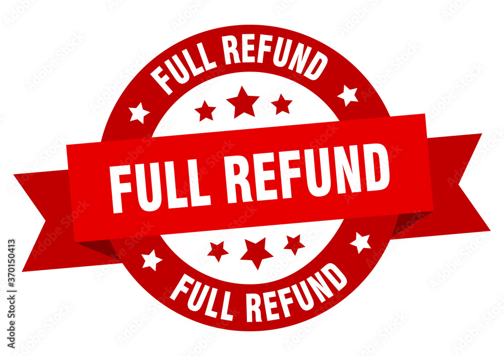 full refund round ribbon isolated label. full refund sign Stock Vector ...