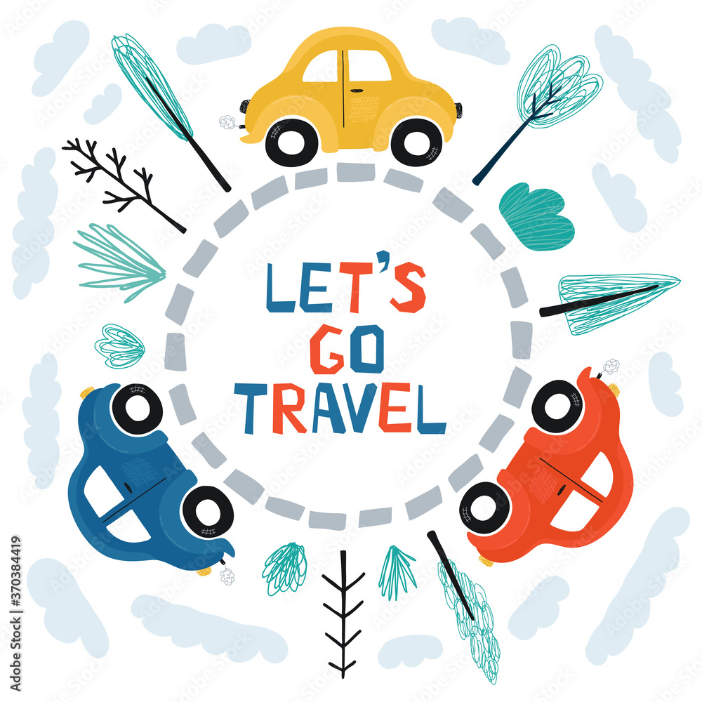Children's poster with cars and lettering Let's go travel in cartoon ...