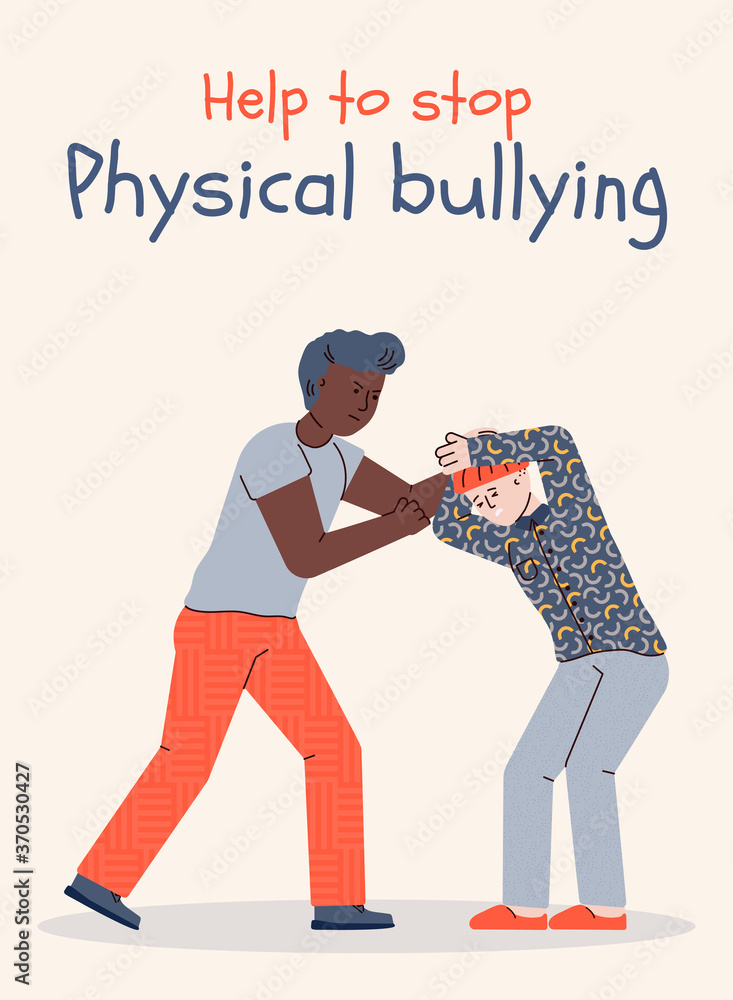 Poster to stop and prevent physical bullying with older boy bullying a ...