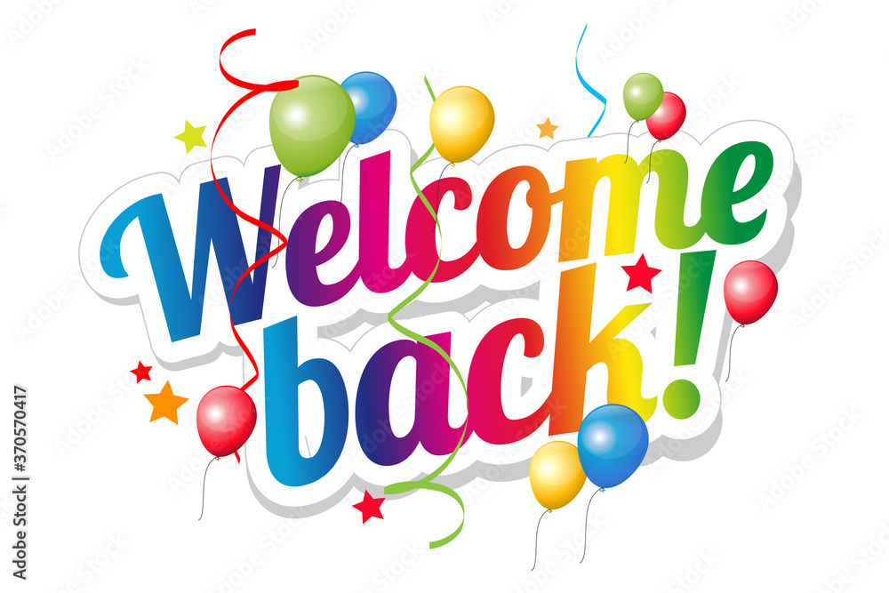 Welcome back Stock Vector | Adobe Stock
