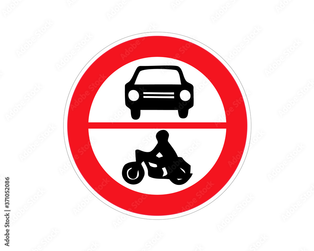 traffic sign forbidden entrance car and motorcycle. Traffic sign ...