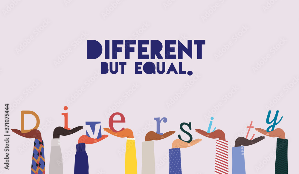different but equal and diversity word on hands up design, people ...