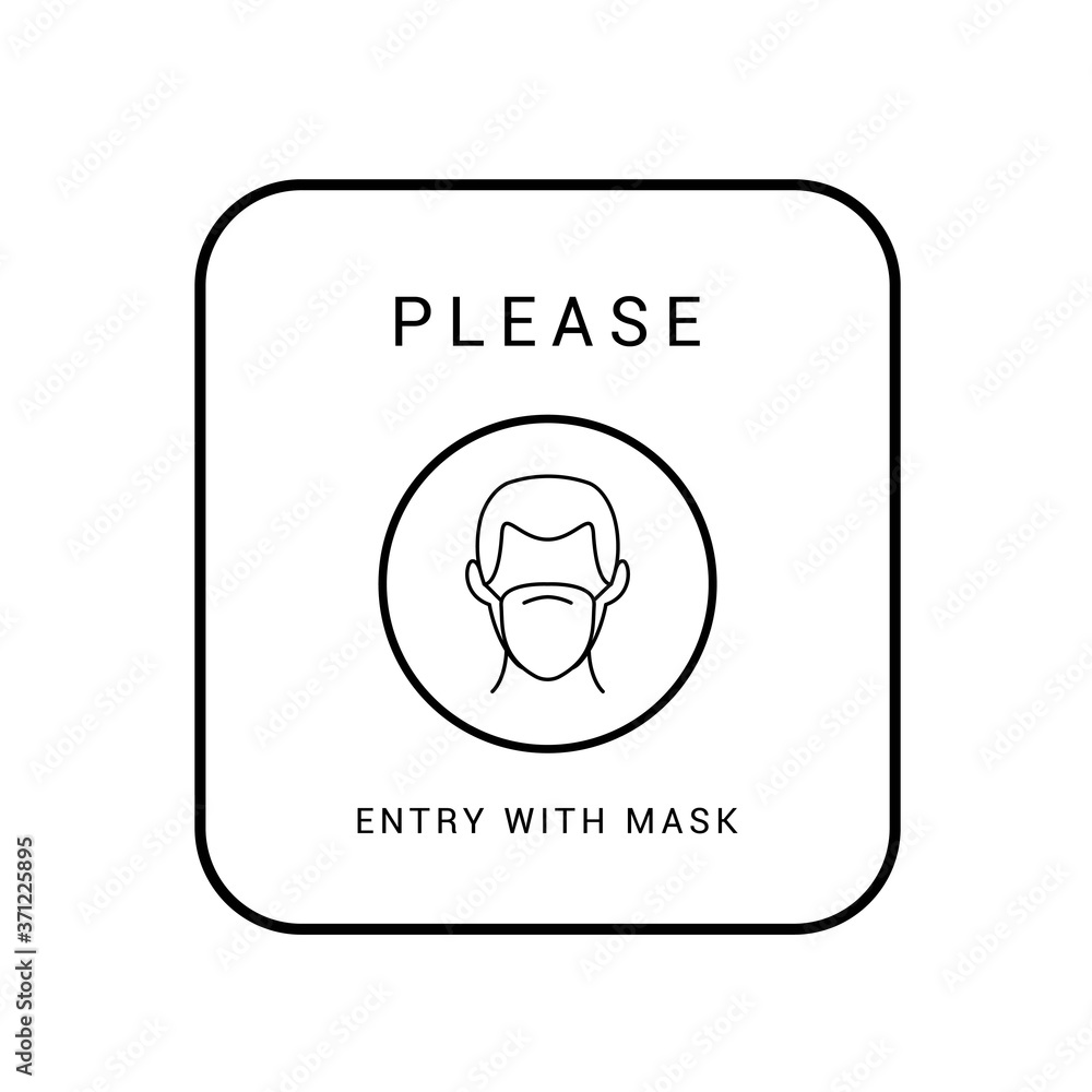 entry maskEntry with mask sign vector. Wear a Mask Icon. No Entry ...