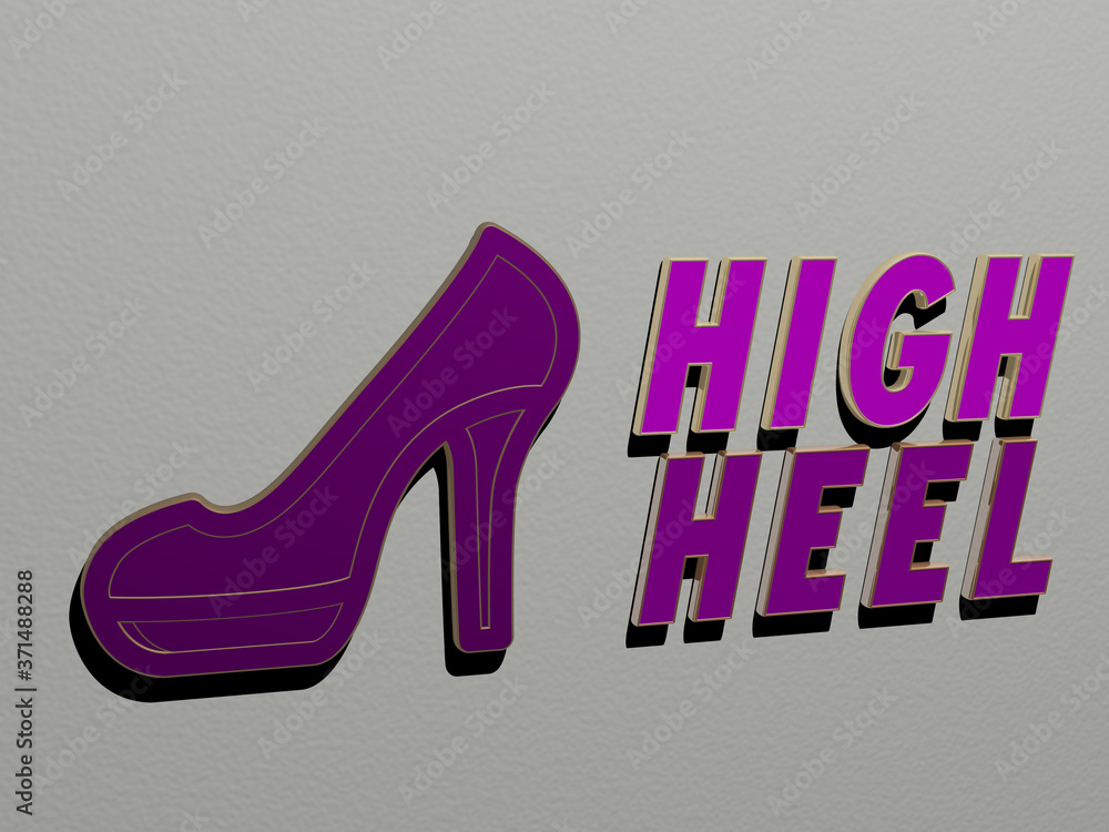 high heel icon and text on the wall - 3D illustration for background ...