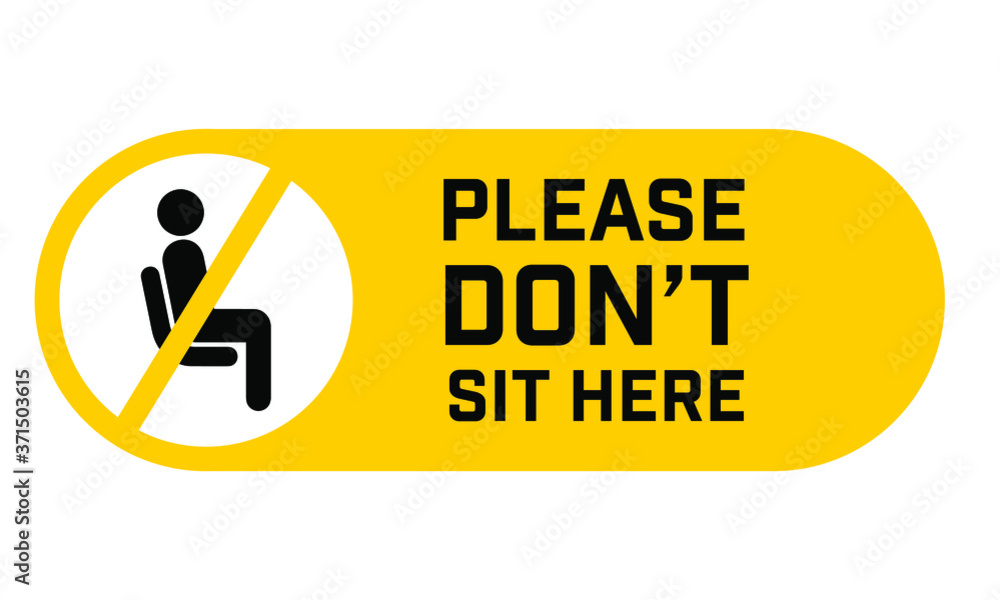 Do Not Sit Here Signage for restaurants and public places inorder to ...