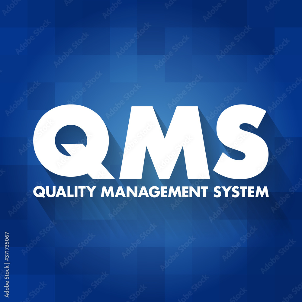 QMS - Quality Management System acronym, business concept background ...